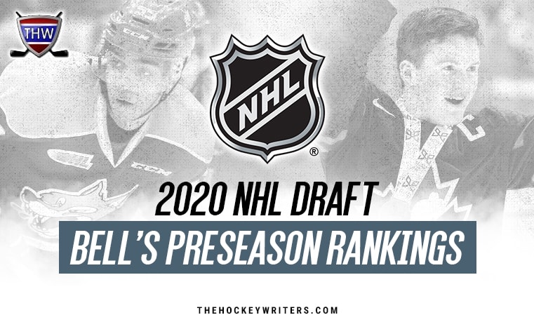 2020 NHL Draft: Bell’s Top-62 Preseason Rankings - The Hockey Writers ...