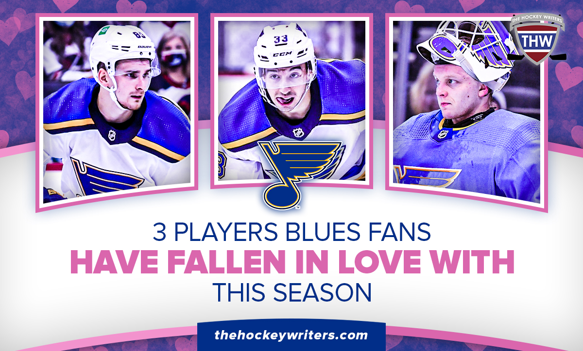 3 Players Blues Fans Have Fallen in Love With This Season - The Hockey ...