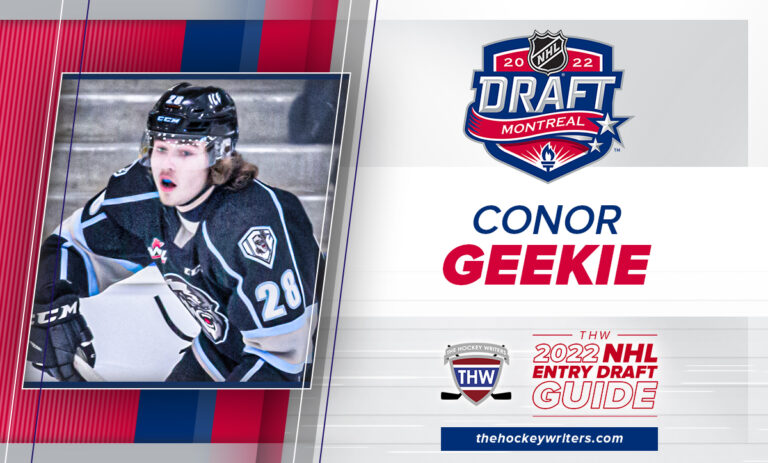 Conor Geekie — 2022 NHL Draft Prospect Profile - The Hockey Writers ...
