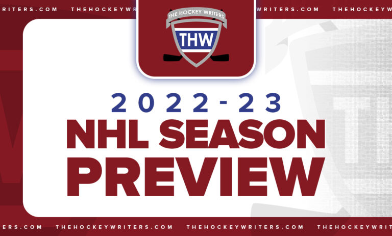 2022-23 NHL Season Preview - The Hockey Writers - Previews and Predictions - NHL News, Analysis ...