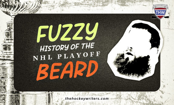 Fuzzy History of the NHL Playoff Beard - The Hockey Writers - Hockey ...