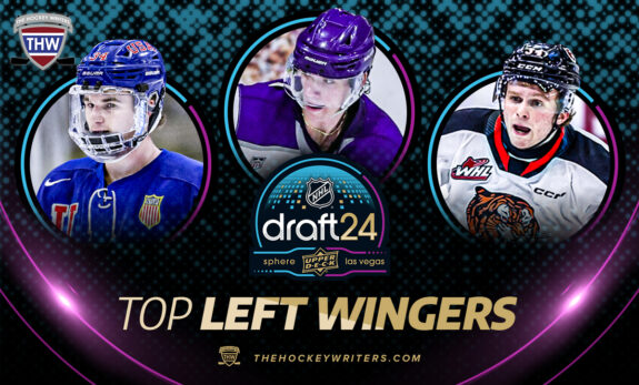 2024 NHL Entry Draft: Top 10 Left Wingers - The Hockey Writers - - NHL ...