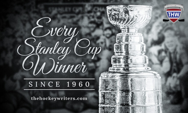 Every Stanley Cup Winner Since 1960 - The Hockey Writers - Hockey ...