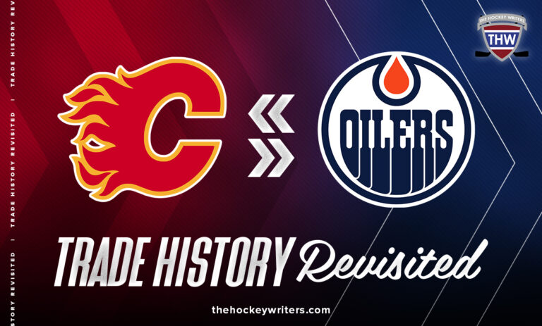Flames & Oilers Trade History Revisited - The Hockey Writers - Hockey ...