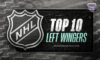 NHL's 10 Best Left Wingers for 2025-26: Preseason Update - The Hockey ...
