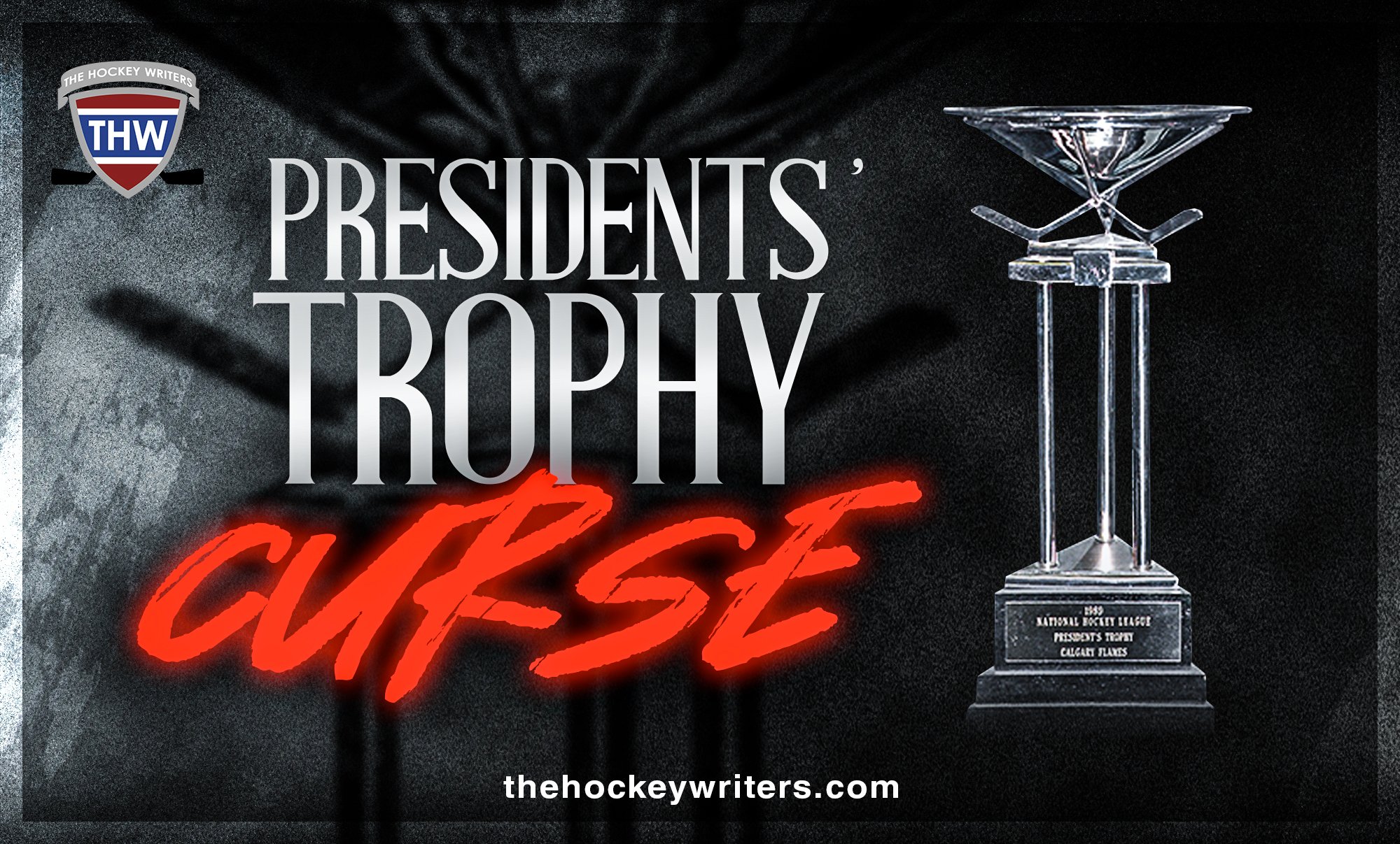 The Sad Reality of the Presidents' Trophy "Curse" - The Hockey Writers ...
